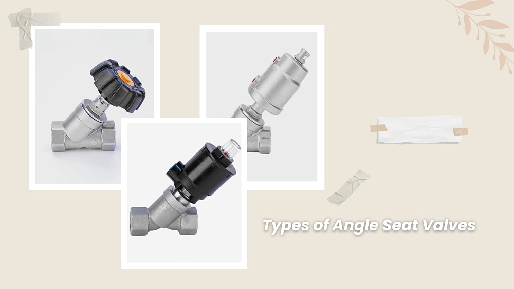 Types of Angle Seat Valves and How to Choose One - PFC Pneumatic